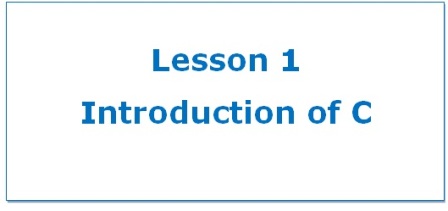 Introduction of C